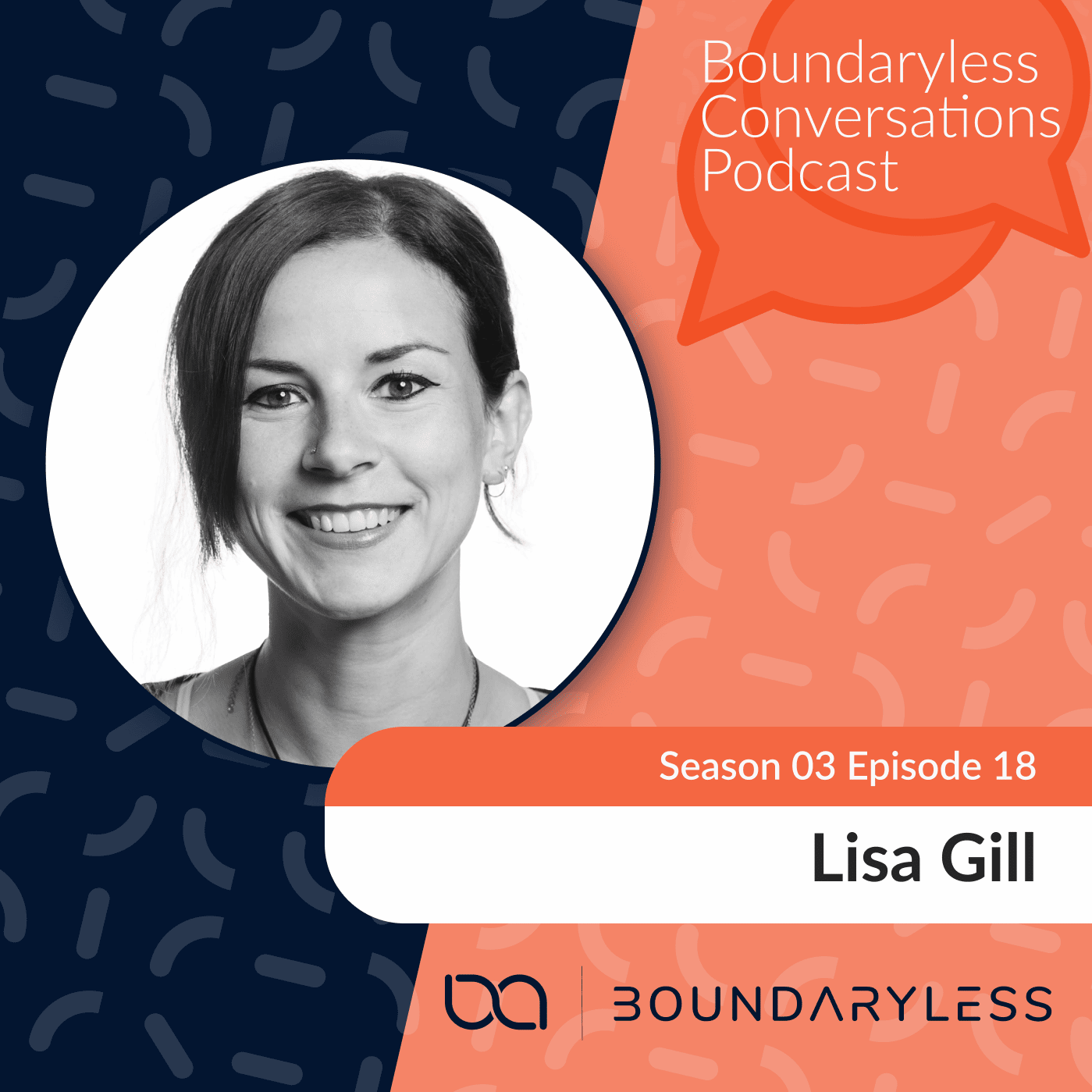 Looking Beyond Teal - with Lisa Gill - Boundaryless